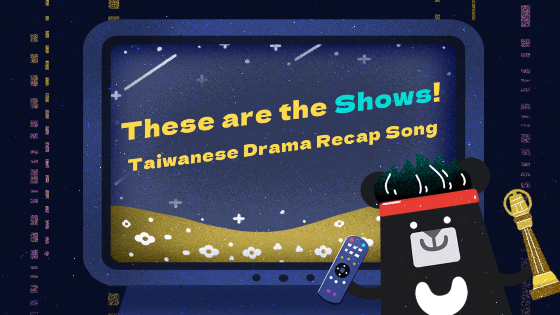 Golden Bell Awards - These are the Shows! Taiwanese Drama Recap Song - TaiwanPlus