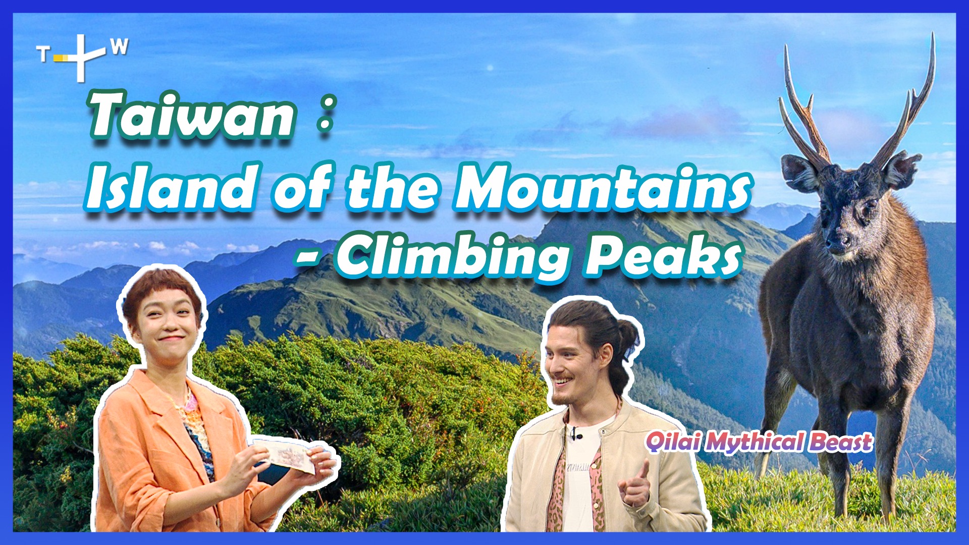 Wow! Taiwan - EP5: Majestic Mountain Wonders of Taiwan - TaiwanPlus
